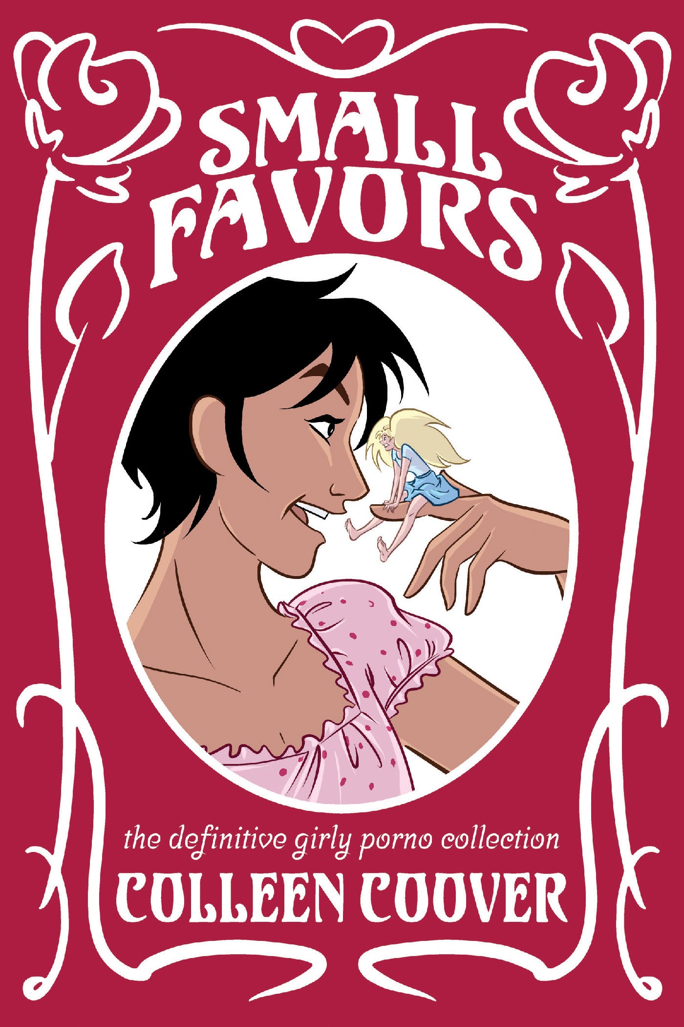 Small Favors: The Definitive Girly Porno Collection New Edition SC| ONI ...